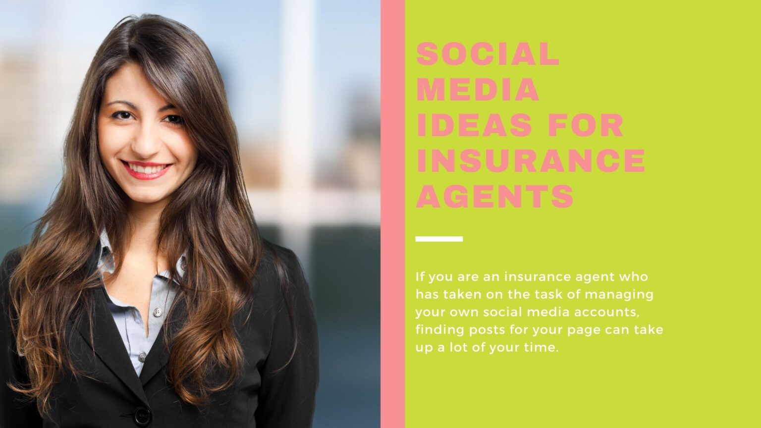 Social Media Ideas for Insurance Agents - Badass Web Goddess